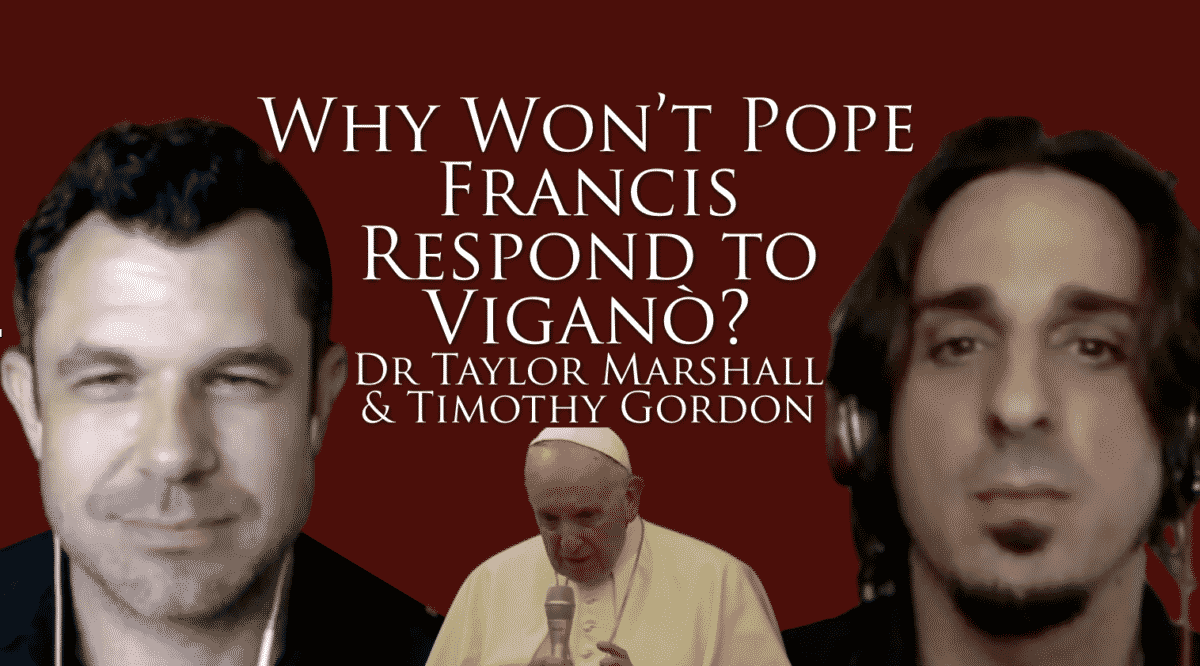 152: Can Archbishop Vigano be Trusted? w Dr Taylor Marshall [Podcast ...