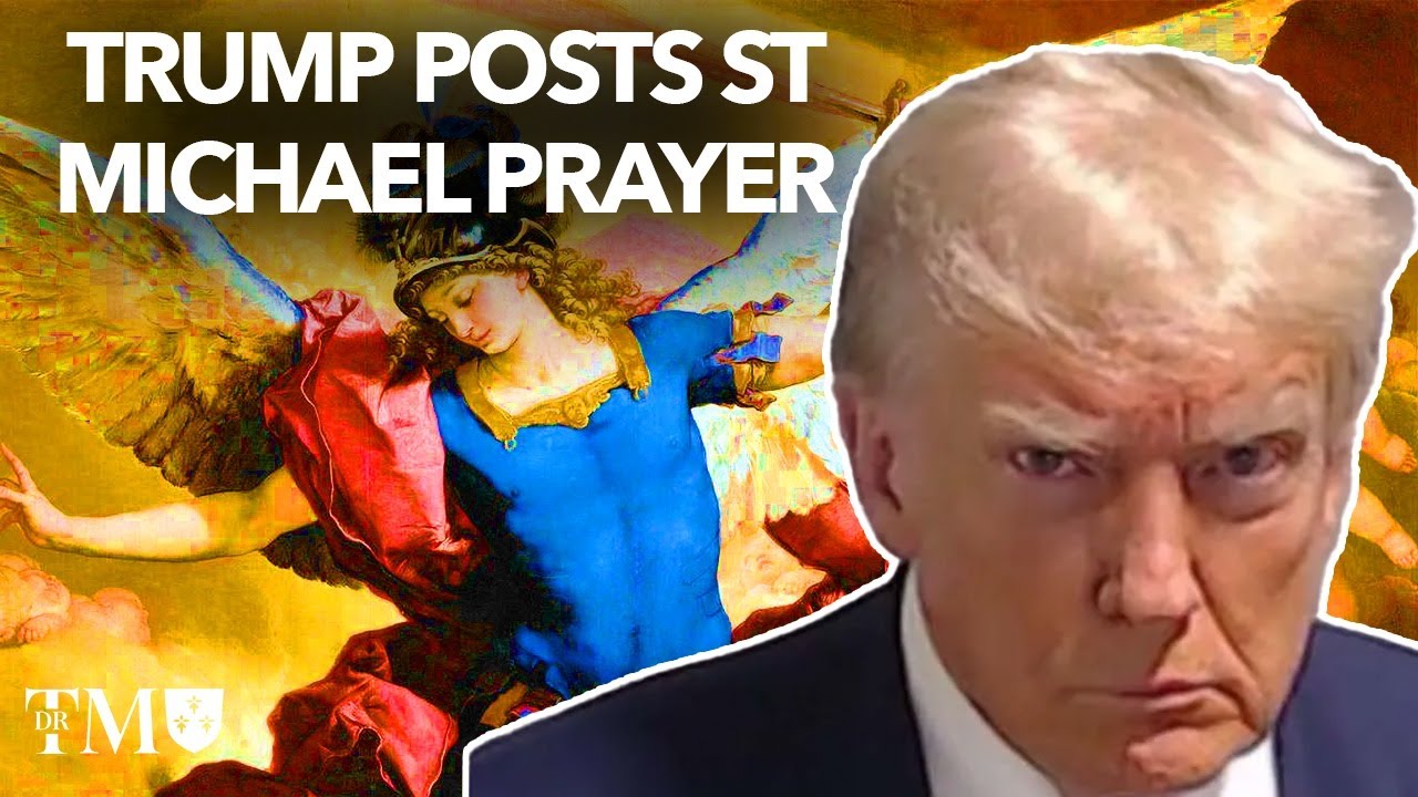 1133: Trump Posts SAINT MICHAEL PRAYER - Dr. Taylor Marshall - Taylor ...