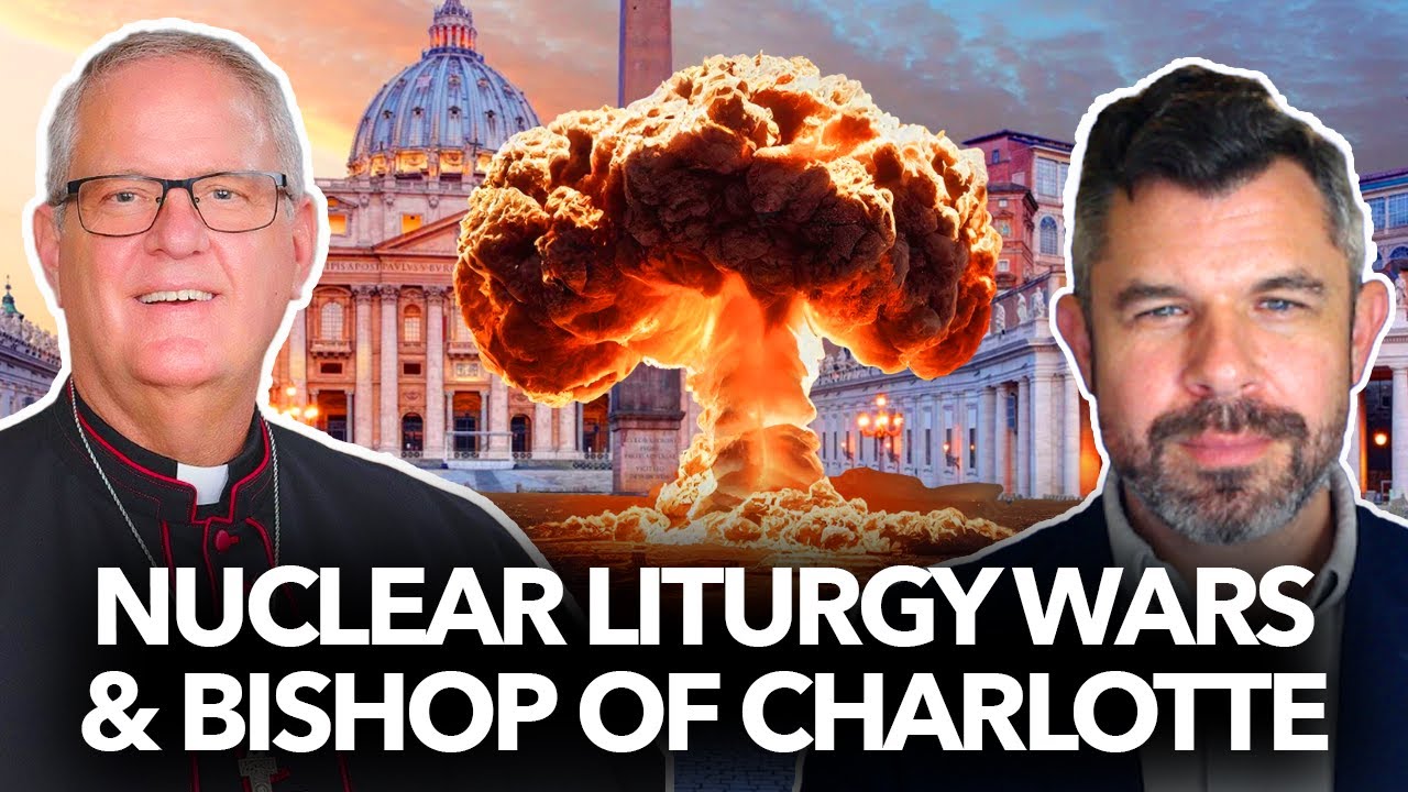 1219: Nuclear Liturgy Wars and Bishop of Charlotte – Dr. Taylor ...