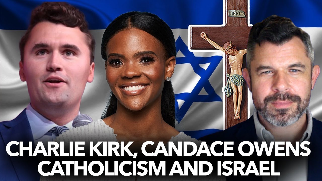 1261: Charlie Kirk Candace Owens, Catholicism and Israel - Dr. Taylor Marshall - Taylor Marshall