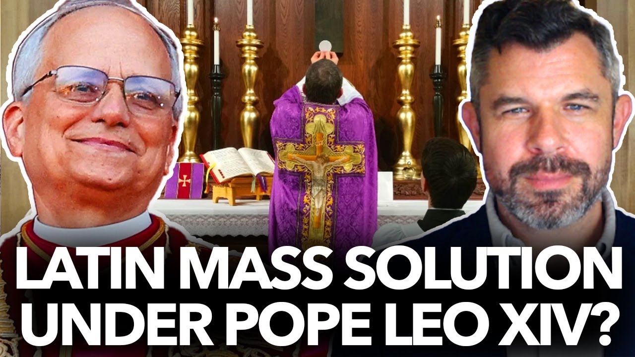 1280: Latin Mass Solution under Pope Leo XIV – Letter to Cardinals - Dr ...